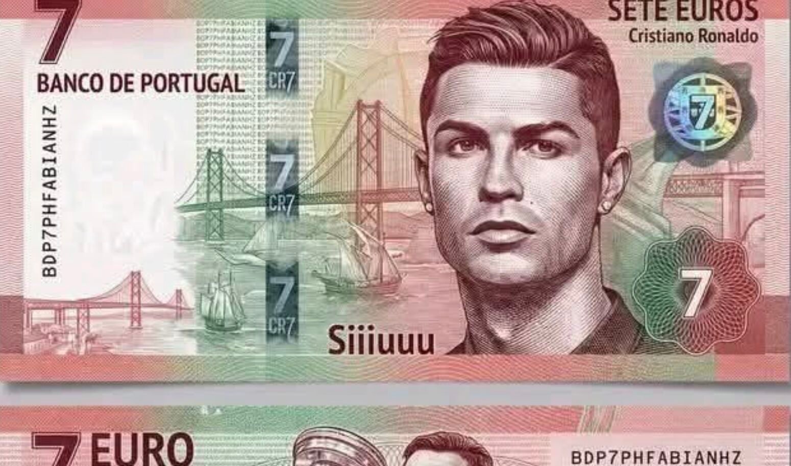 Un billet de 7 euros... avec Cristiano Ronaldo dessus